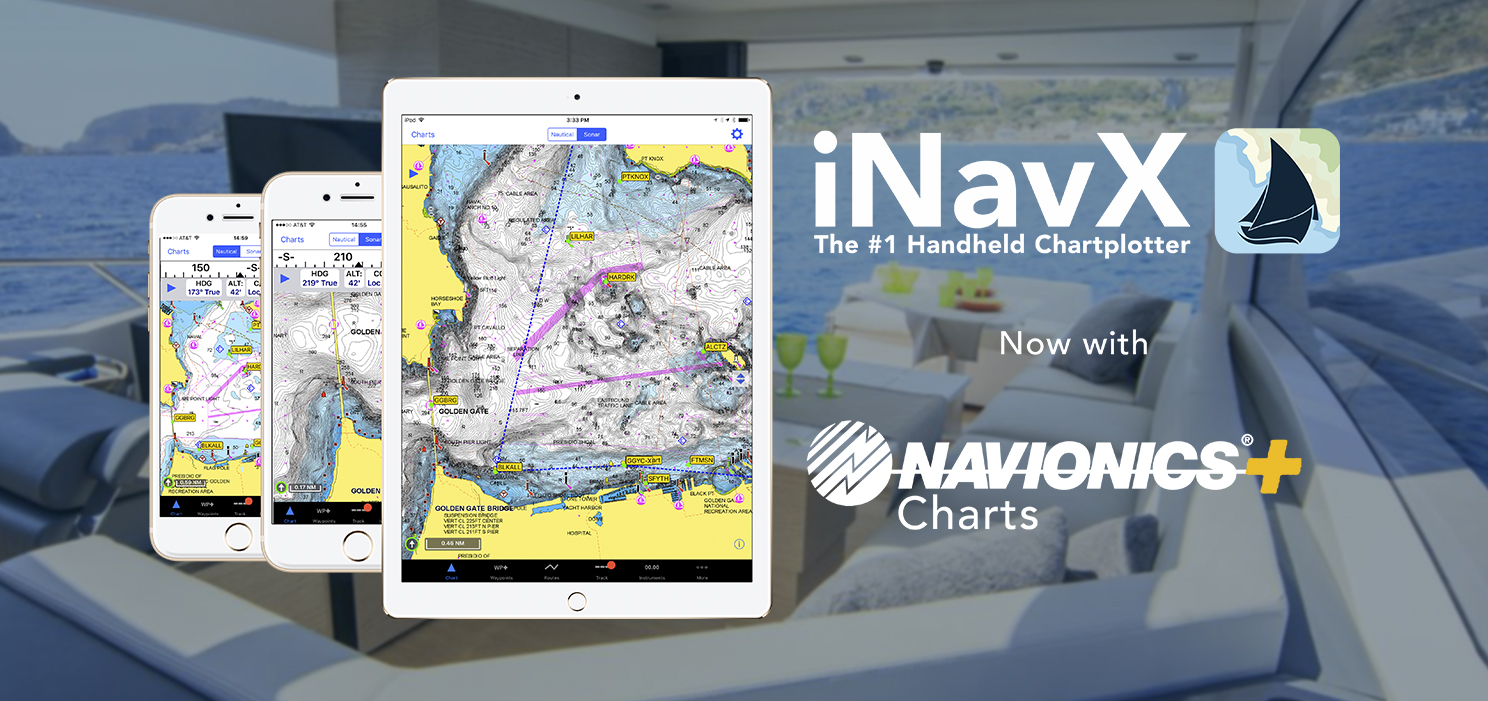 iNavX and Navionics+ | iNavX